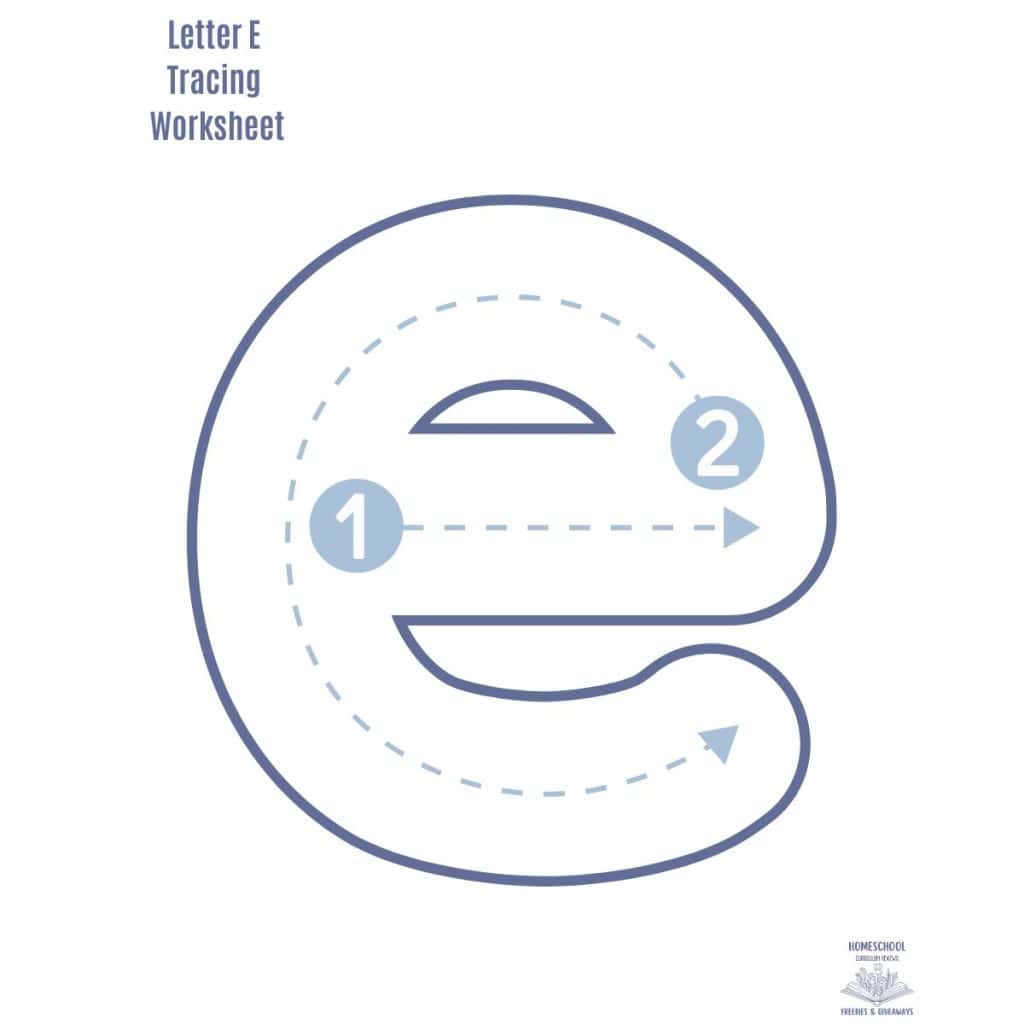 Tracing Letter E Worksheets (with Video) - Homeschool Freebies and ...