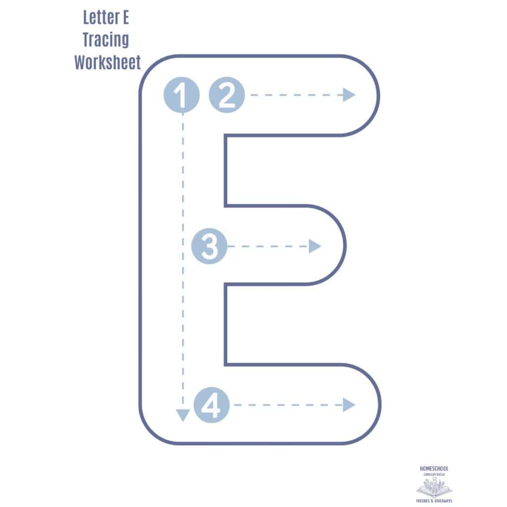 Tracing Letter E Worksheets (with Video) - Homeschool Freebies and ...