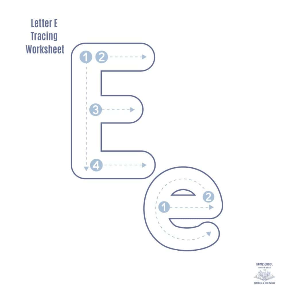 Tracing Letter E Worksheets (with Video) - Homeschool Freebies and ...